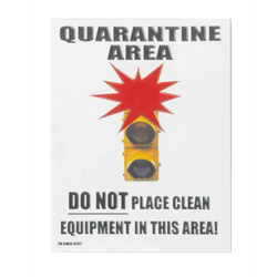 Laminated Warehouse Signs - Quarantine Area