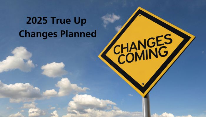 Changes Coming for 2025 True Up | Spooner Incorporated